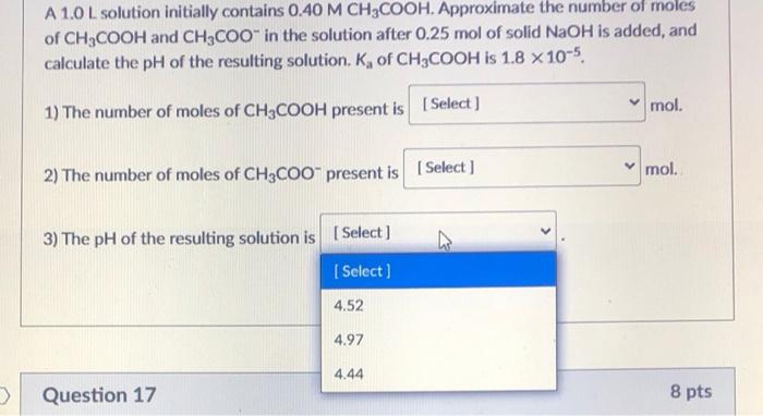 Solved A 1.0 L solution initially contains 0.40 M CH3COOH. | Chegg.com