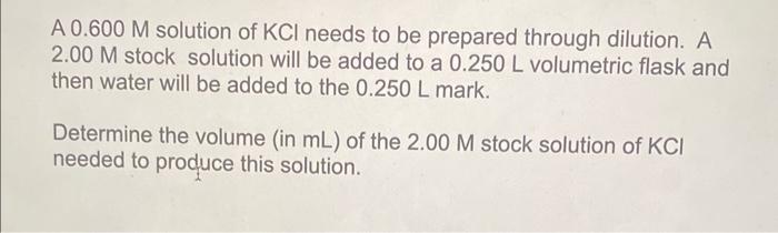 Solved Determine the volume (in mL ) of water that needs to | Chegg.com