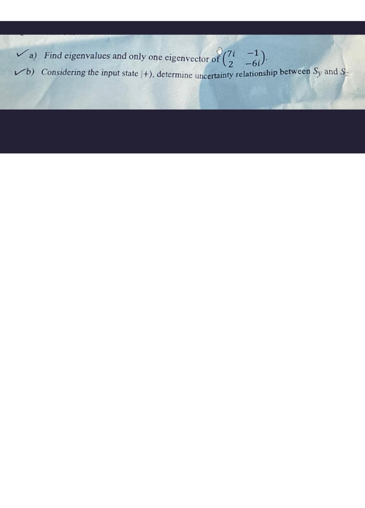 ﻿a) ﻿Find eigenvalues and only one eigenvector of | Chegg.com