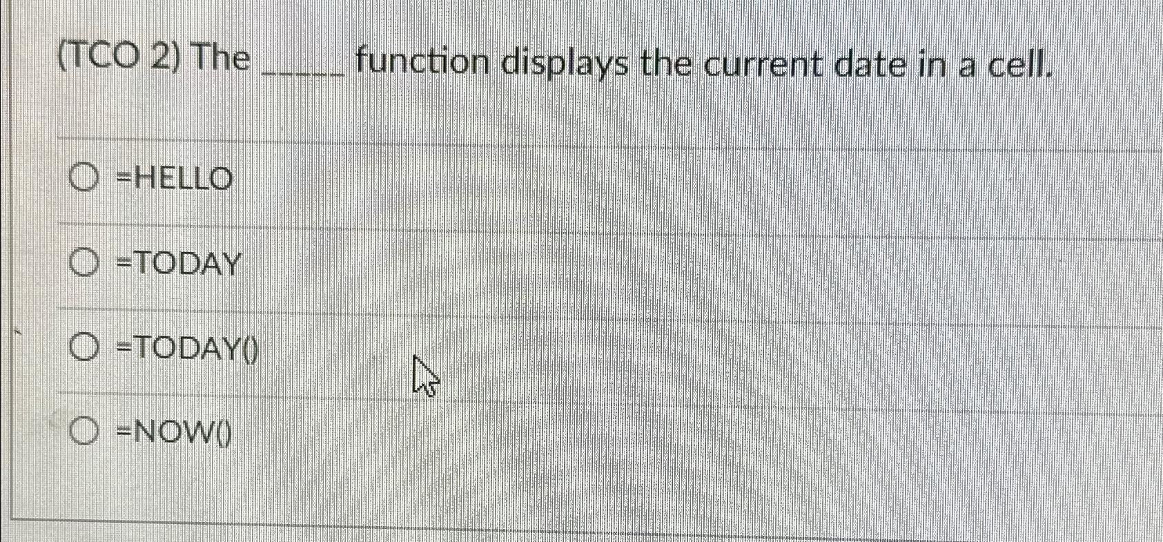 Solved (TCO 2) ﻿The function displays the current date in a | Chegg.com
