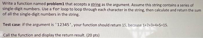 Solved Python Code Please Write A Function Named Problem1 7083