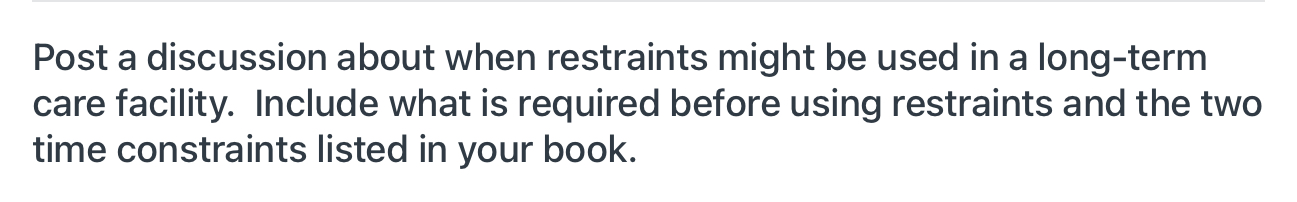 Solved RestraintsA restraint is any item, object, device, | Chegg.com