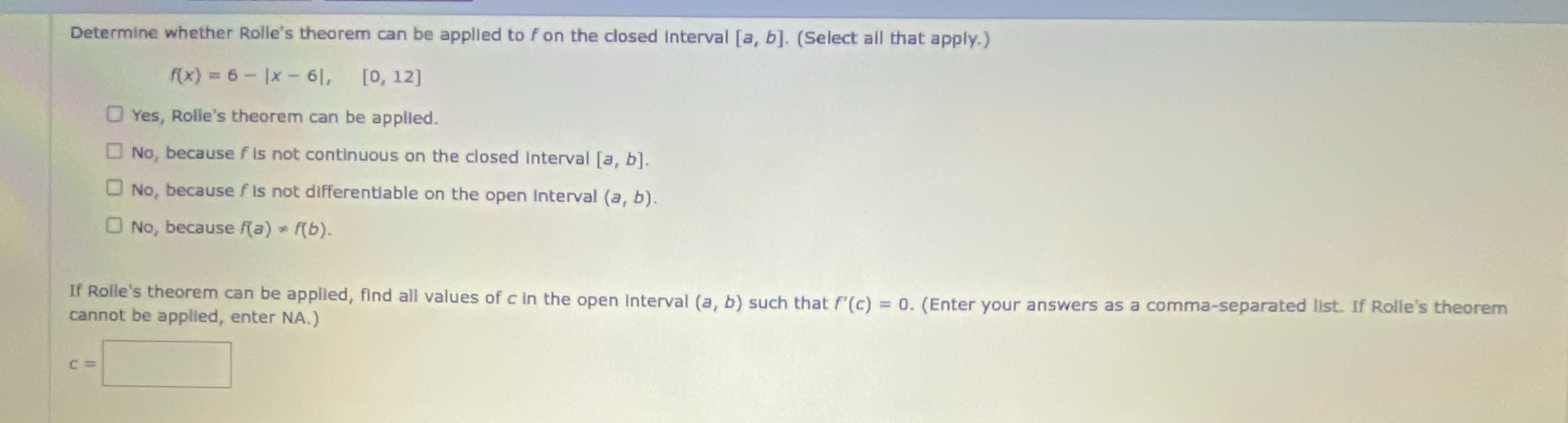 Solved Determine whether Rolle's theorem can be applled to f | Chegg.com