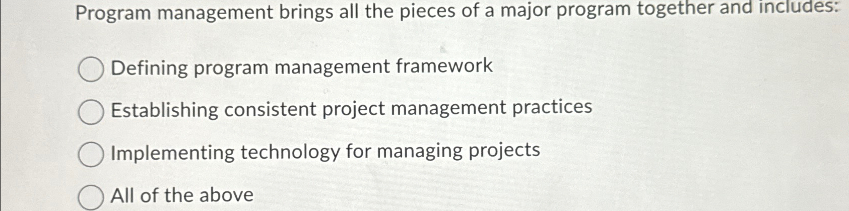 Solved Program management brings all the pieces of a major | Chegg.com
