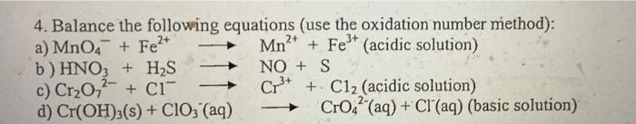 Solved 4. Balance the following equations (use the oxidation | Chegg.com