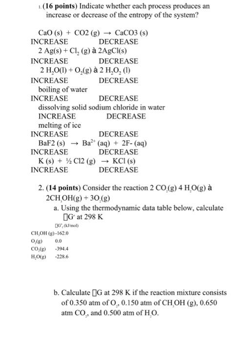 Solved 1.(16 points) Indicate whether each process produces | Chegg.com