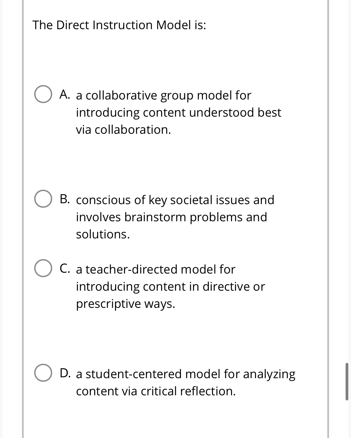 Solved The Direct Instruction Model is:A. ﻿a collaborative | Chegg.com