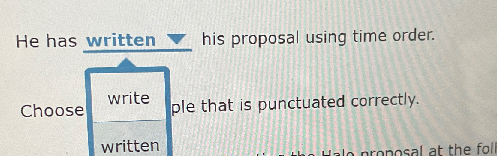Solved He has ____, ﻿his proposal using time | Chegg.com