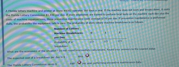 A Florida lottery machine and printer at Store \# | Chegg.com