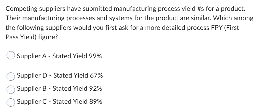 Solved Competing suppliers have submitted manufacturing | Chegg.com