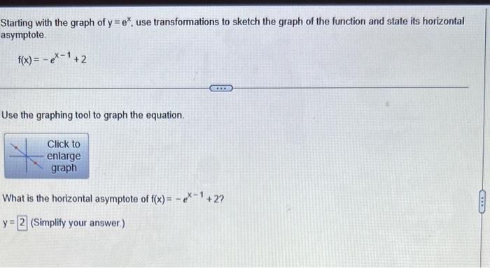 Solved Starting with the graph of y=ex, use transformations | Chegg.com