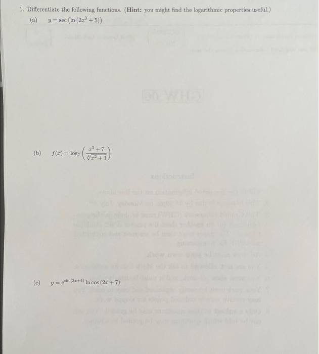 Solved 1. Differentiate the following functions. (Hint: you | Chegg.com