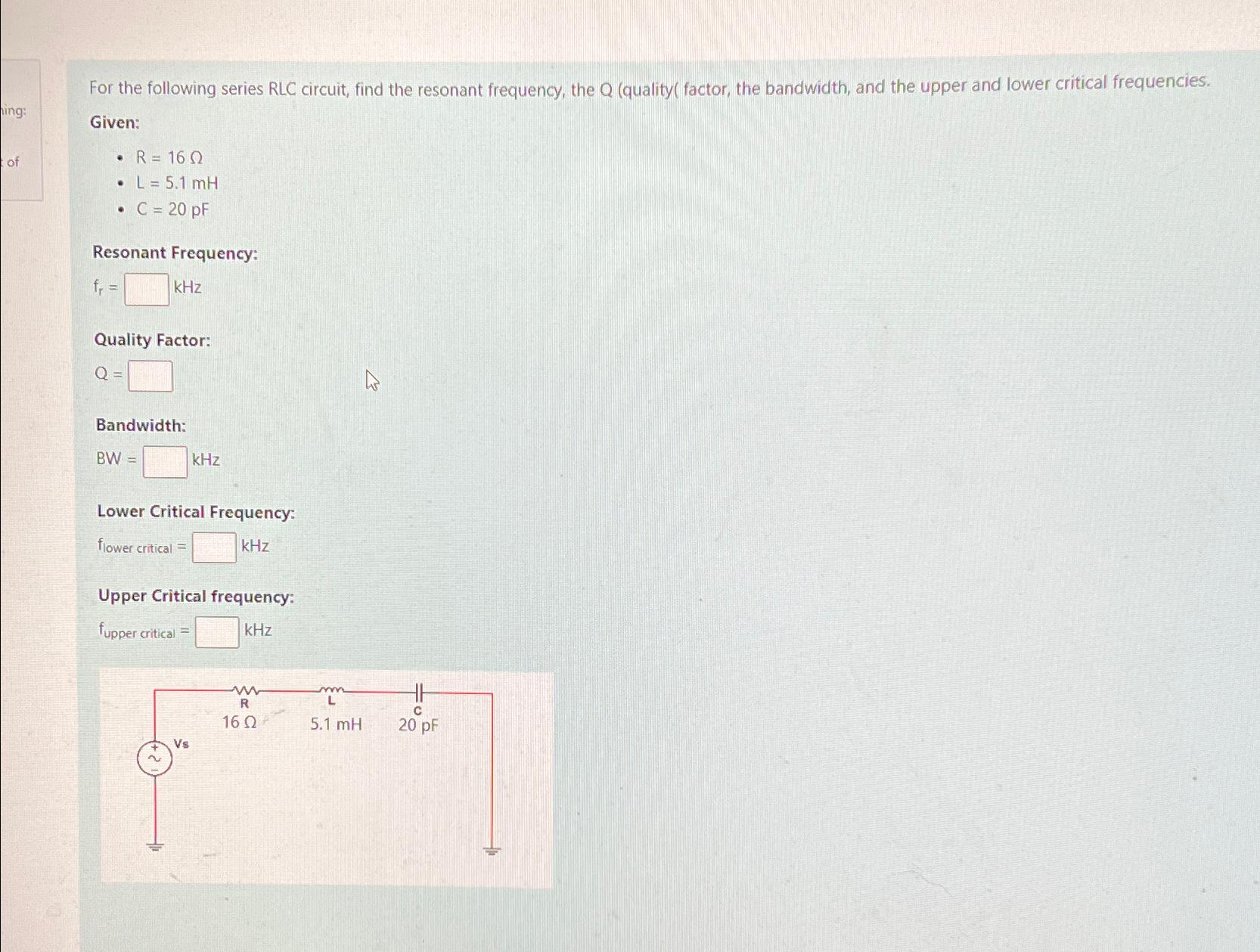 Solved For the following series RLC circuit, find the | Chegg.com