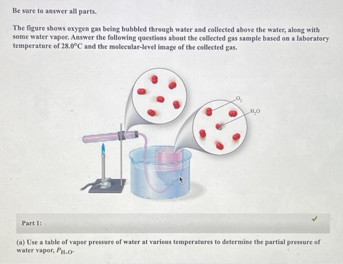 Solved Be sure to answer all parts. The figure shows oxygen | Chegg.com