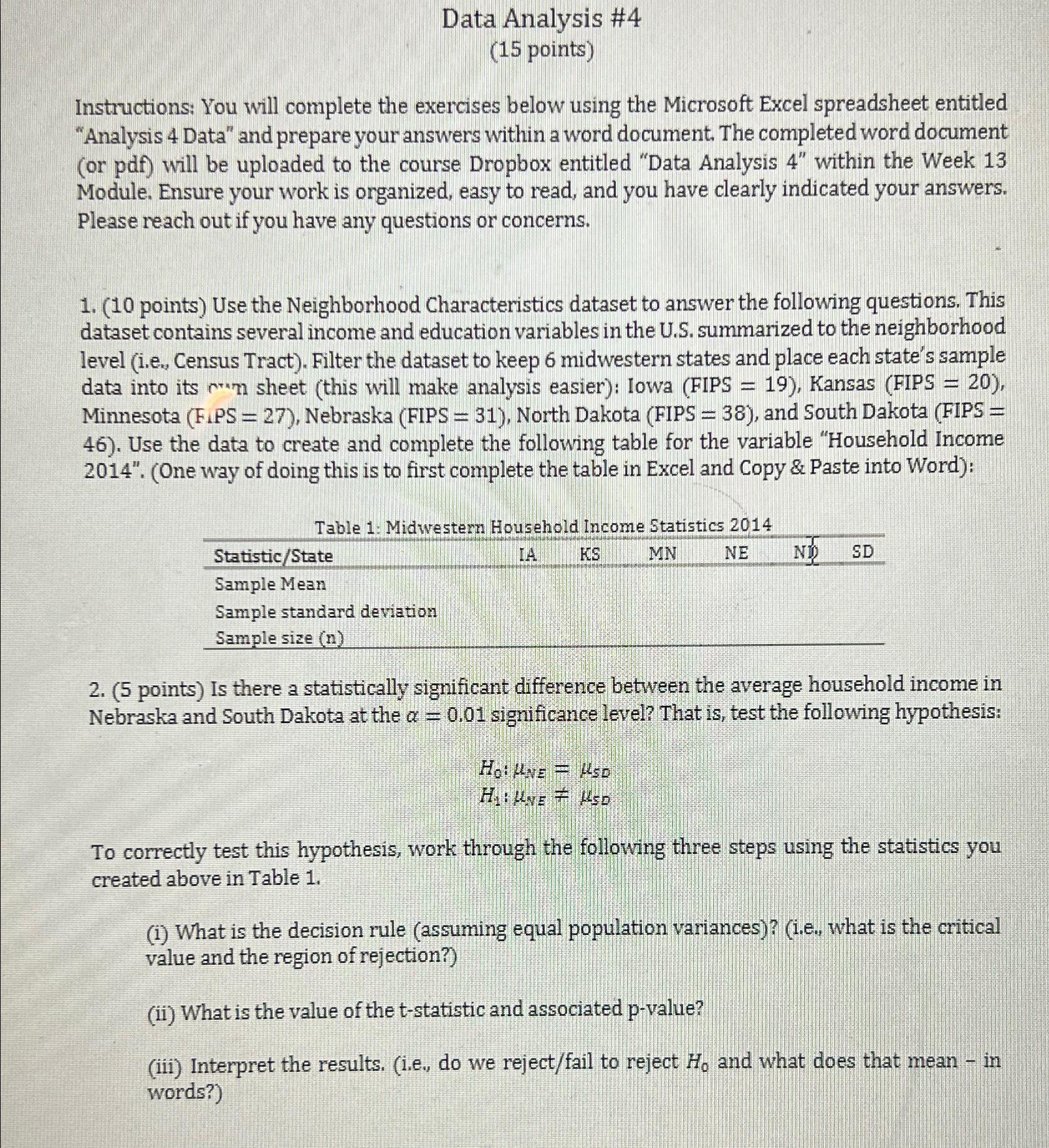 Solved Data Analysis #4(15 ﻿points)Instructions: You will | Chegg.com