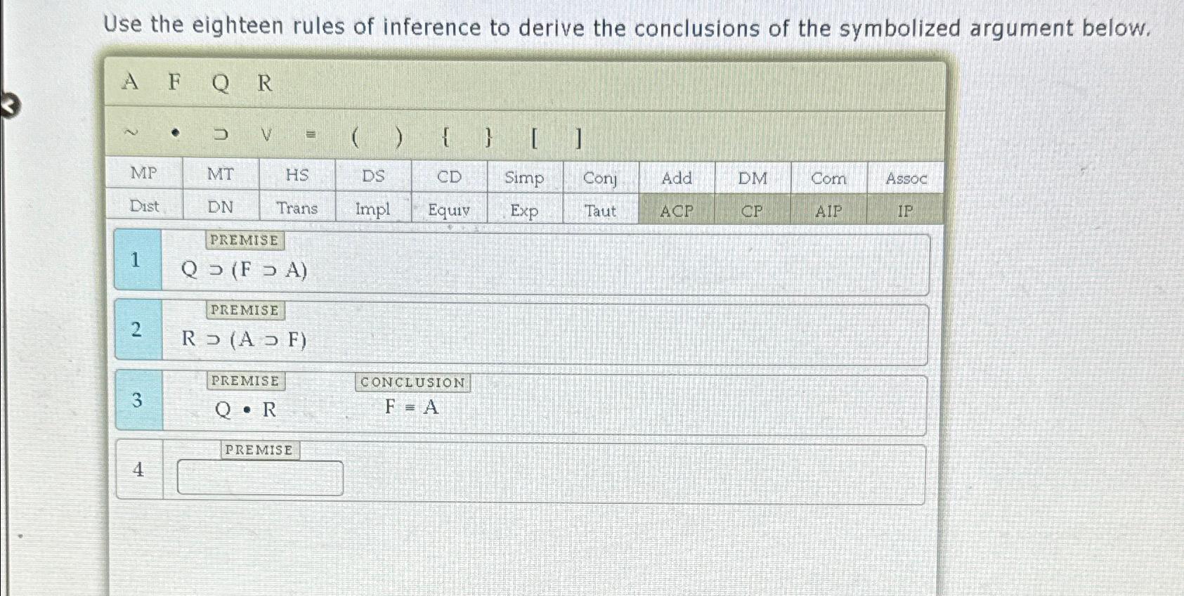 Solved Use the eighteen rules of inference to derive the | Chegg.com