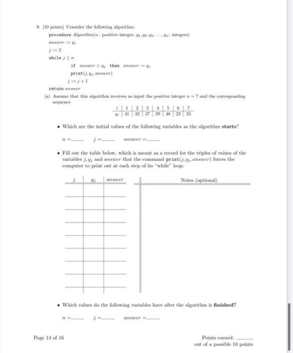 Solved 9. [10 points Consider the following algorithm: | Chegg.com