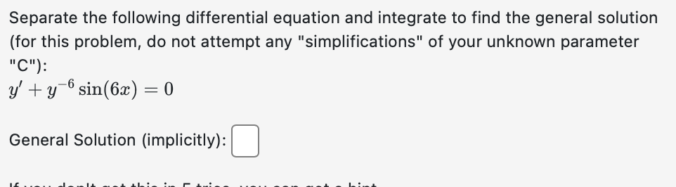 Solved Separate the following differential equation and | Chegg.com