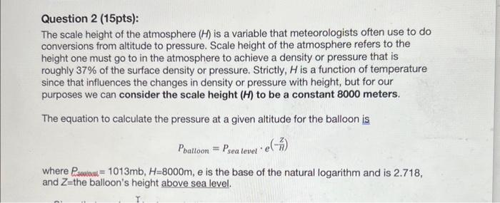 Solved Question 2 (15pts): The scale height of the | Chegg.com