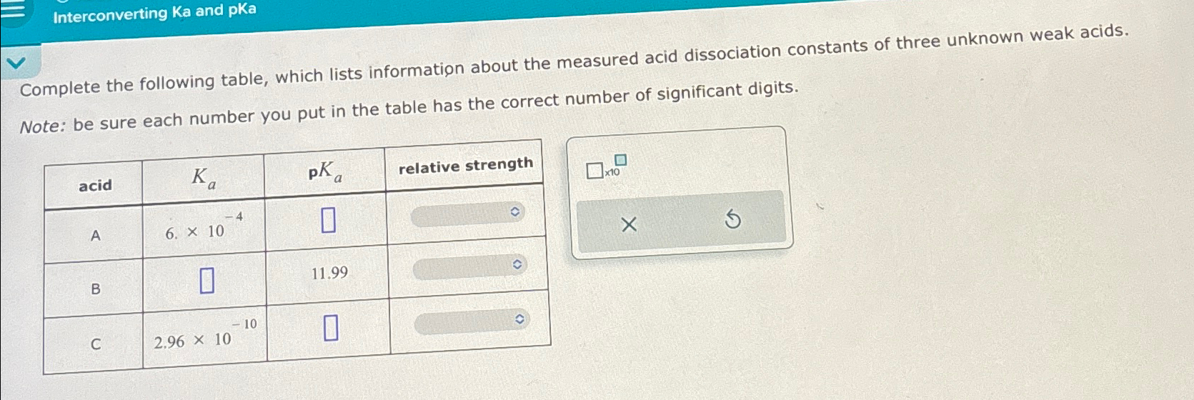 Solved Interconverting Ka ﻿and pKaComplete the following | Chegg.com