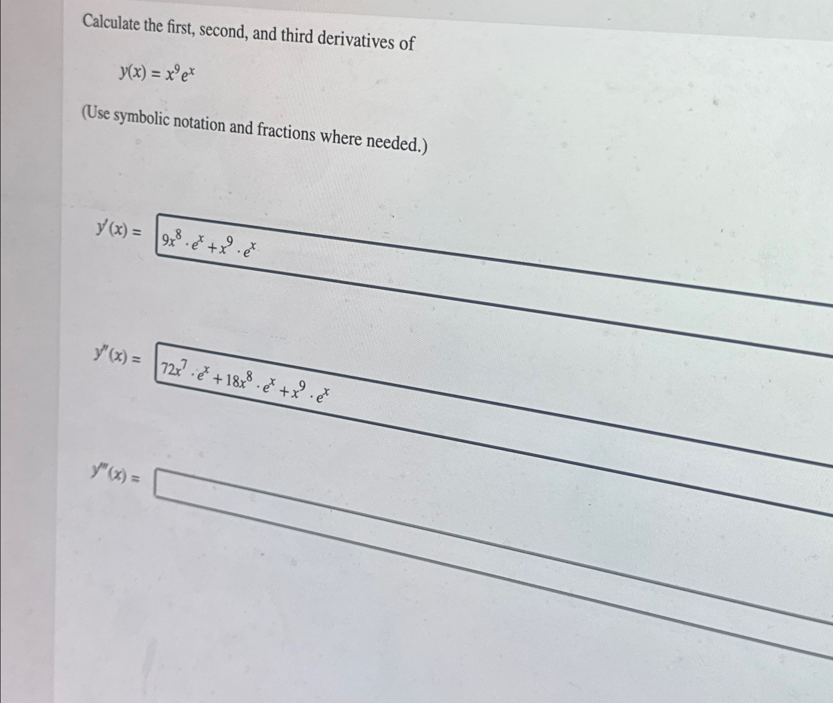 Solved Calculate the first, second, and third derivatives | Chegg.com