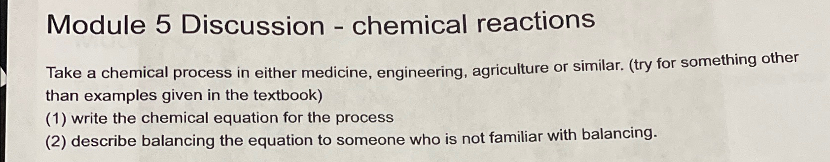 Solved Module 5 ﻿Discussion - ﻿chemical reactionsTake a | Chegg.com