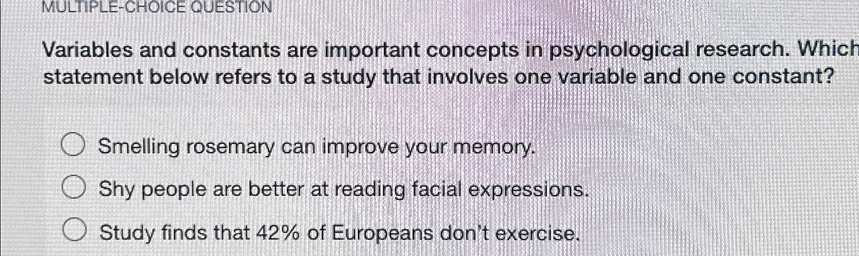 Solved Variables and constants are important concepts in | Chegg.com