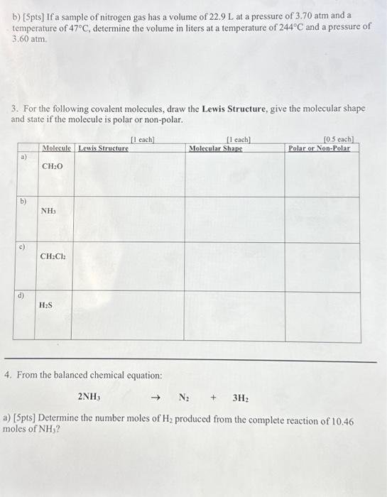 Solved b) [5pts] If a sample of nitrogen gas has a volume of | Chegg.com