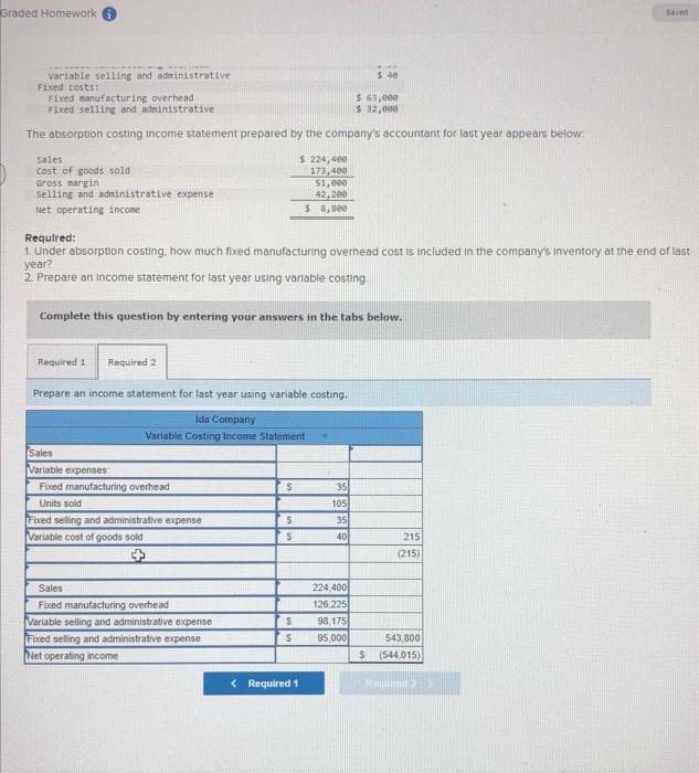 Solved 6:21 Income [LU7-2] Ida Company produces a | Chegg.com