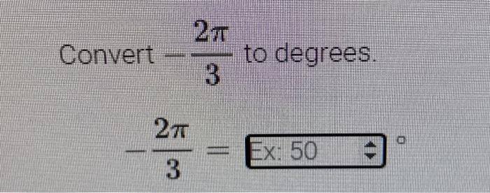 Solved Convert −32π | Chegg.com