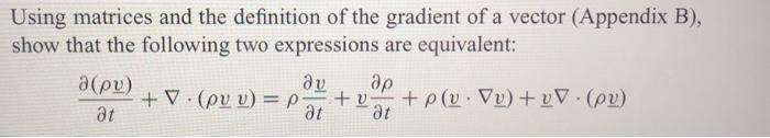 Solved Using matrices and the definition of the gradient of | Chegg.com