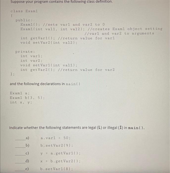 Solved Suppose your program contains the following class | Chegg.com