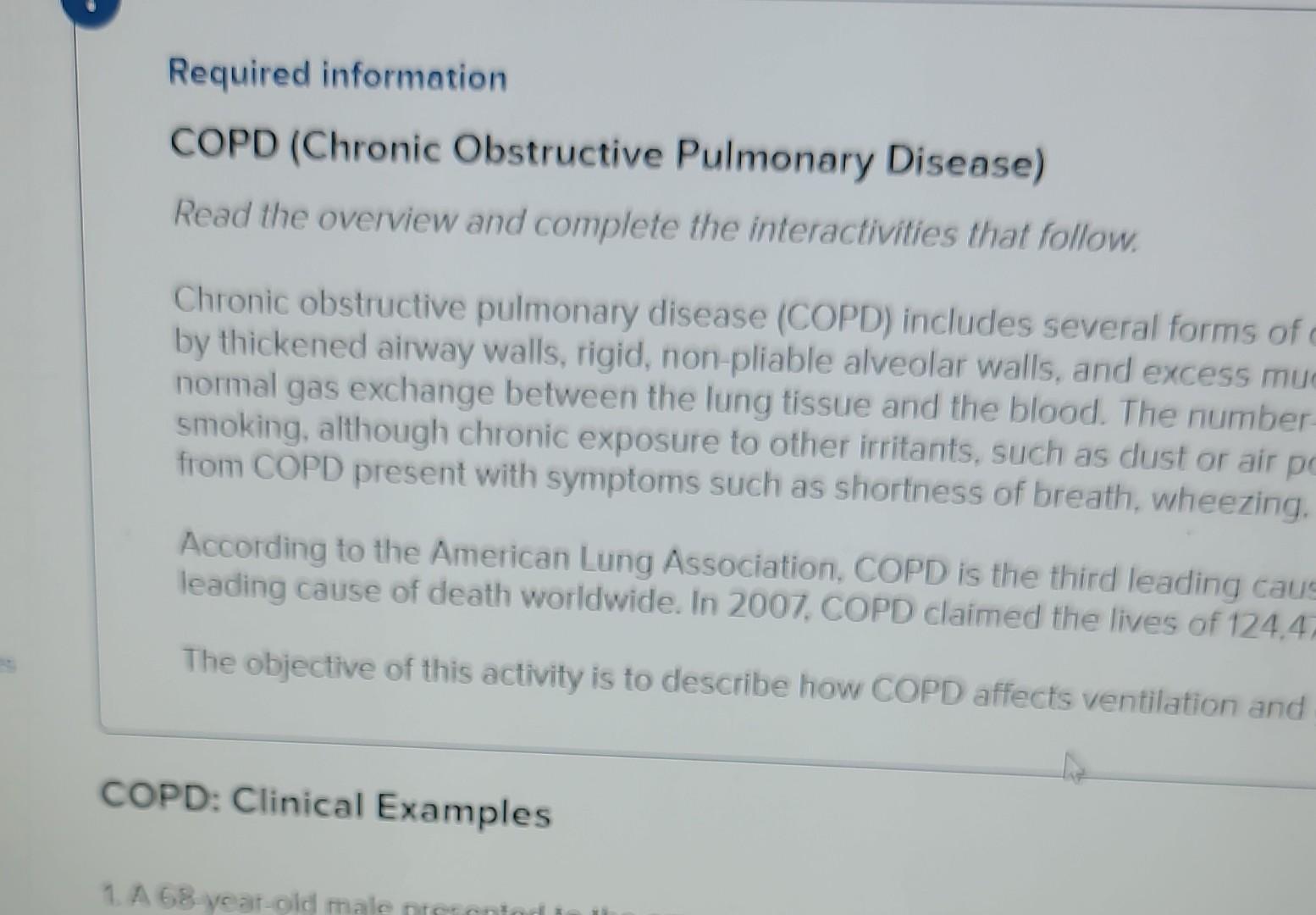 Solved COPD (Chronic Obstructive Pulmonary Disease) Read the | Chegg.com