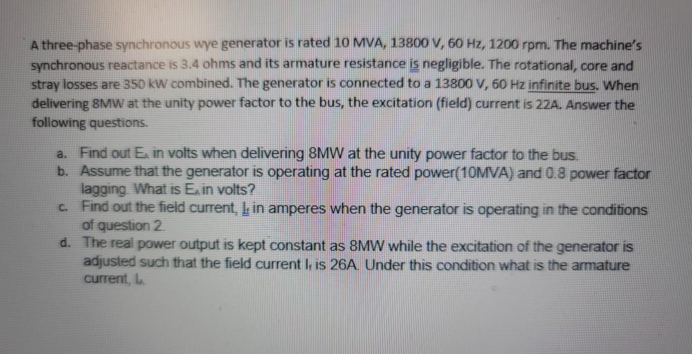 Solved A three-phase synchronous wye generator is rated 10 | Chegg.com