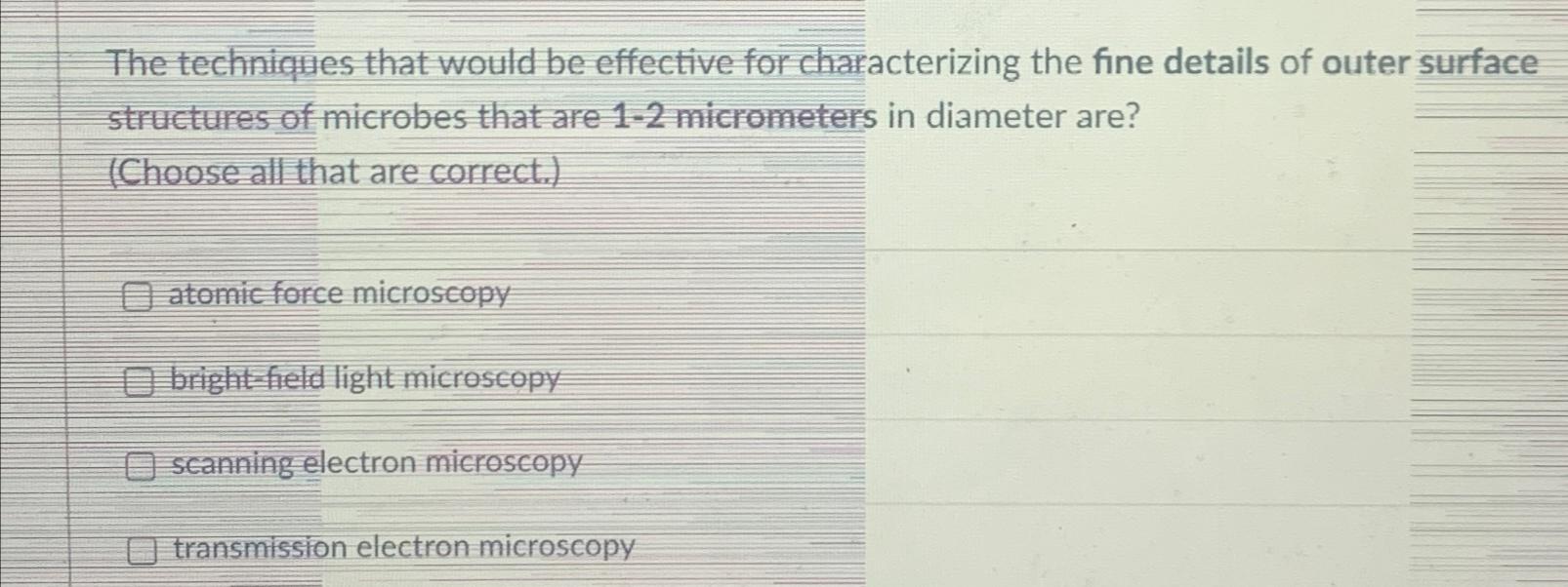Solved The techniques that would be effective for | Chegg.com