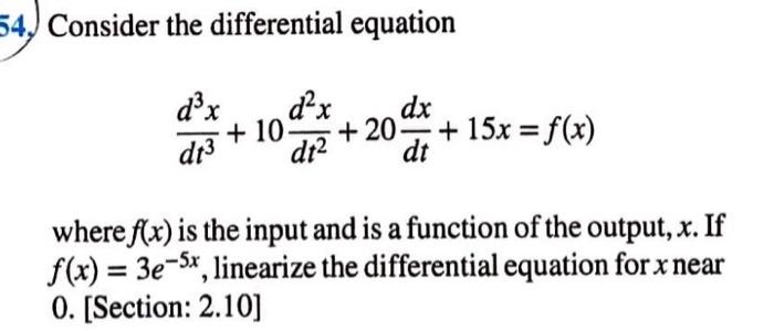Solved 54. Consider the differential equation dix dụx + 10 | Chegg.com