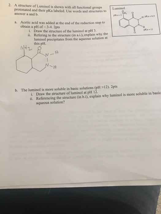 Solved 2. A structure of Luminol is shown with all | Chegg.com