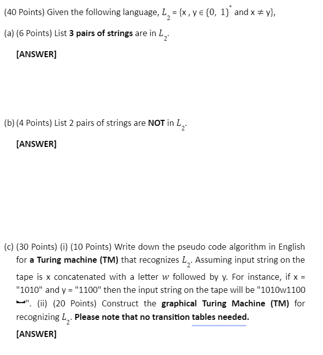 Solved (40 ﻿Points) ﻿Given the following language, | Chegg.com