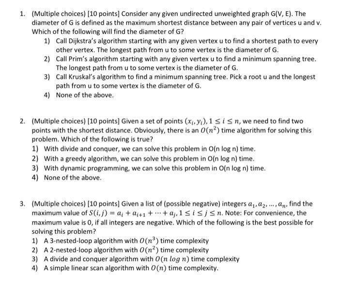 Solved 1. (Multiple choices) [10 points] Consider any given | Chegg.com