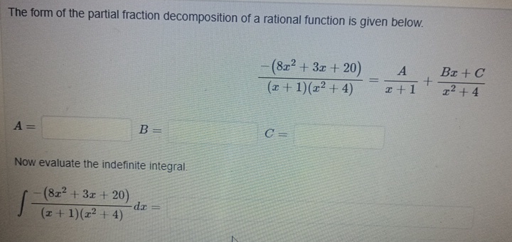 Solved The form of the partial fraction decomposition of a | Chegg.com