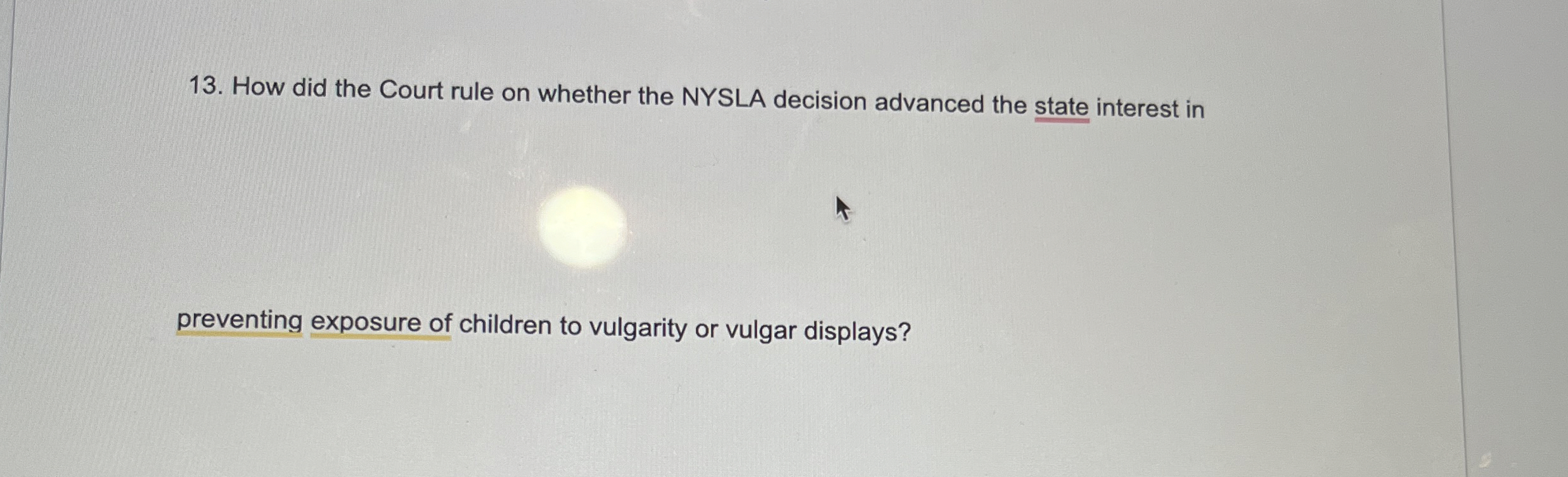 Solved How did the Court rule on whether the NYSLA decision | Chegg.com