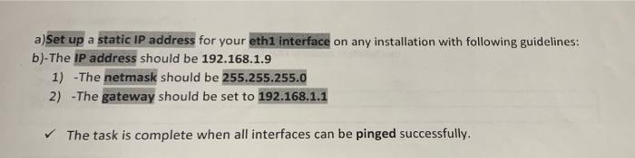 Solved a)Set up a static IP address for your eth1 interface | Chegg.com