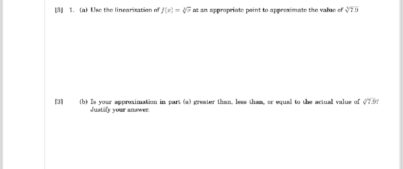 Solved [8] 1. (a) ﻿Usc the linearization of f(x)=x3 ﻿at an | Chegg.com