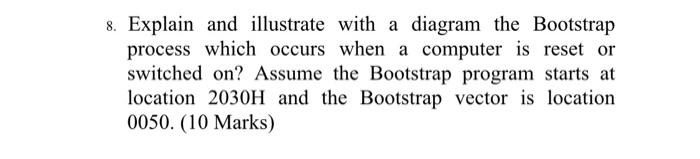 Solved 8. Explain and illustrate with a diagram the | Chegg.com