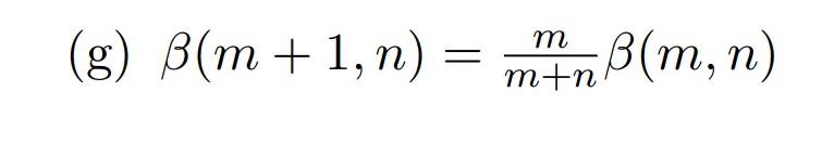 (g) β(m+1,n)=m+nmβ(m,n) | Chegg.com
