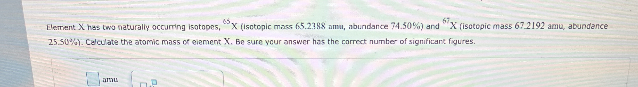Element X has two naturally occurring isotopes, | Chegg.com