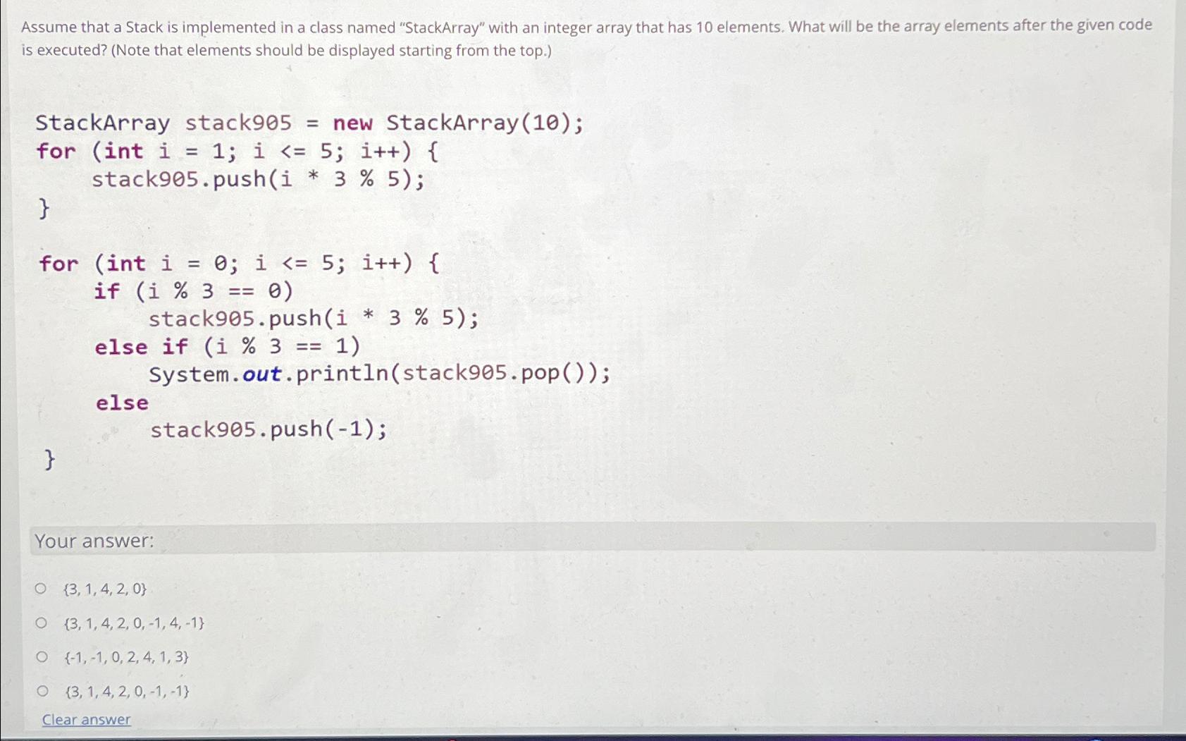 Solved Assume That A Stack Is Implemented In A Class Named 