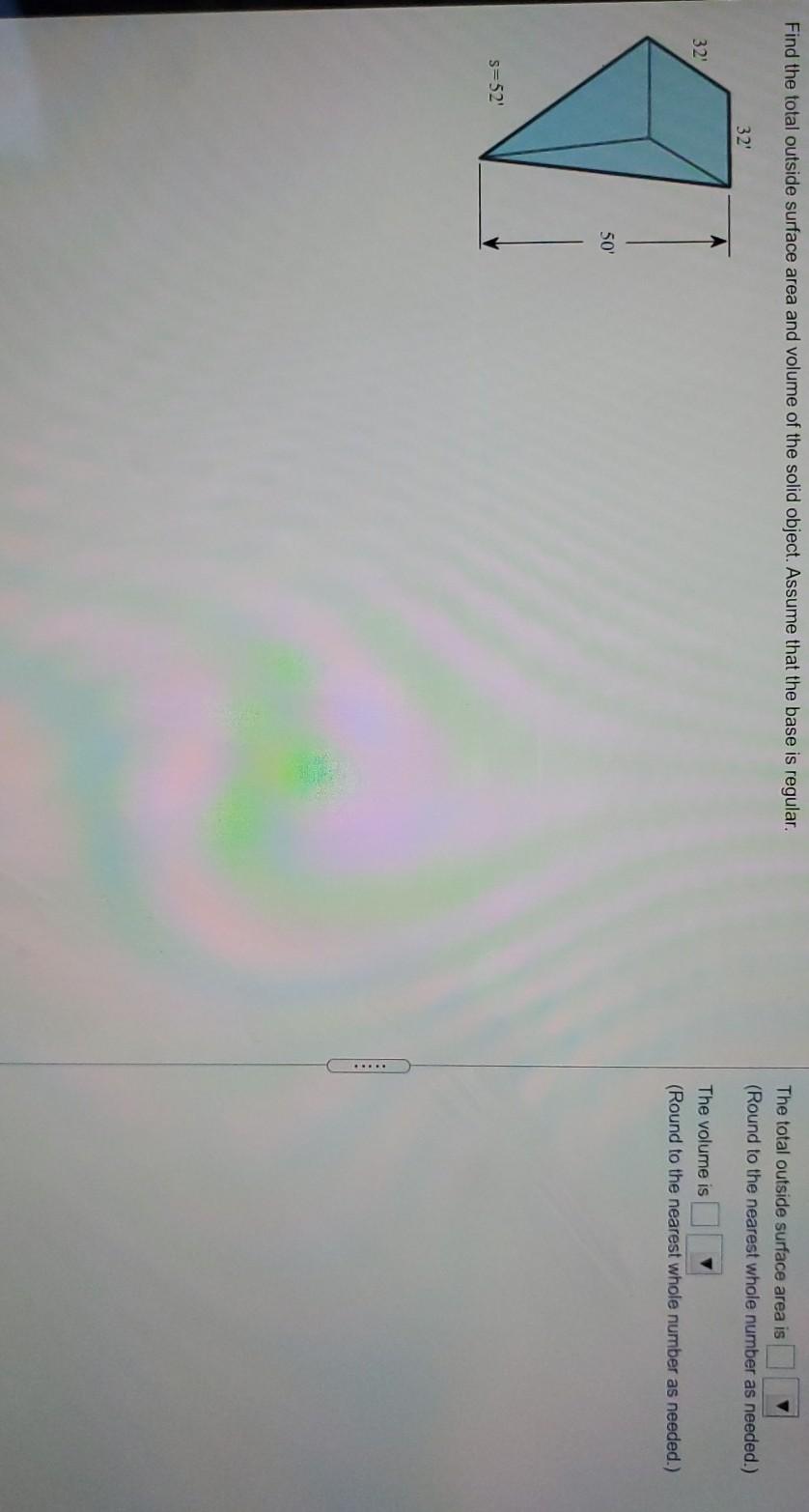 Solved Find the total outside surface area and volume of the | Chegg.com