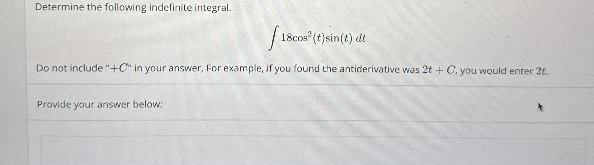 Solved Determine the following indefinite | Chegg.com