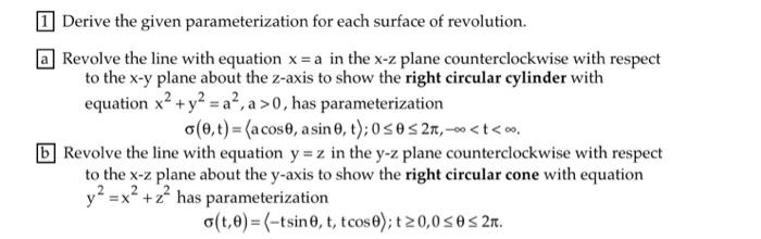 Solved 1 Derive the given parameterization for each surface | Chegg.com